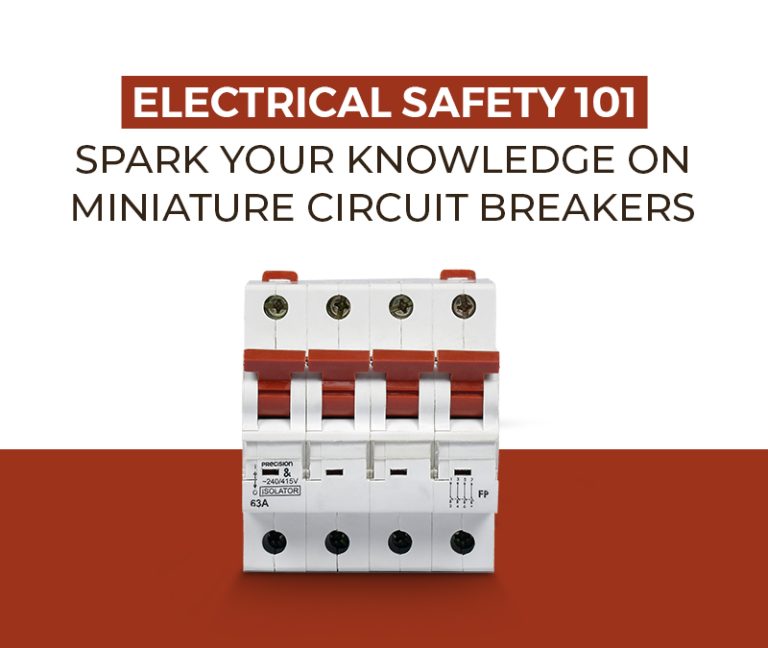 Electrical Safety 101: Spark Your Knowledge on Miniature Circuit ...